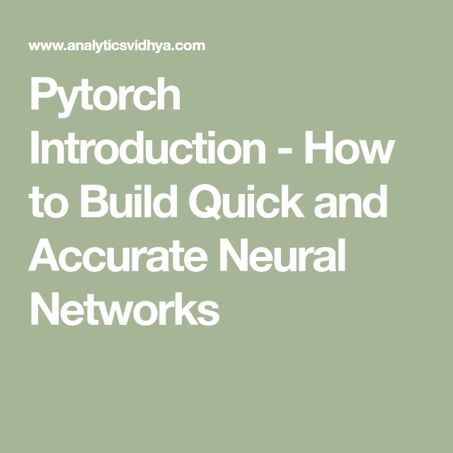 PyTorch Guide, Build Fast Neural Networks, Four Case Studies Included ...